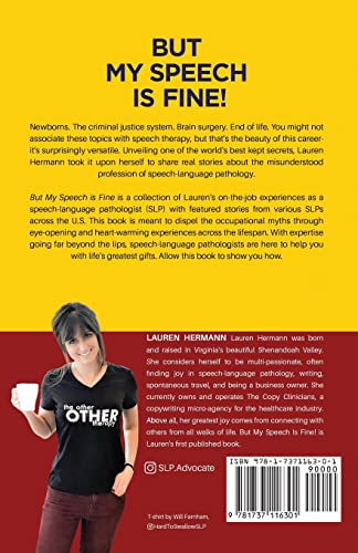But My Speech Is Fine!: Speech-Language Pathology: True Stories of a Misunderstood Profession