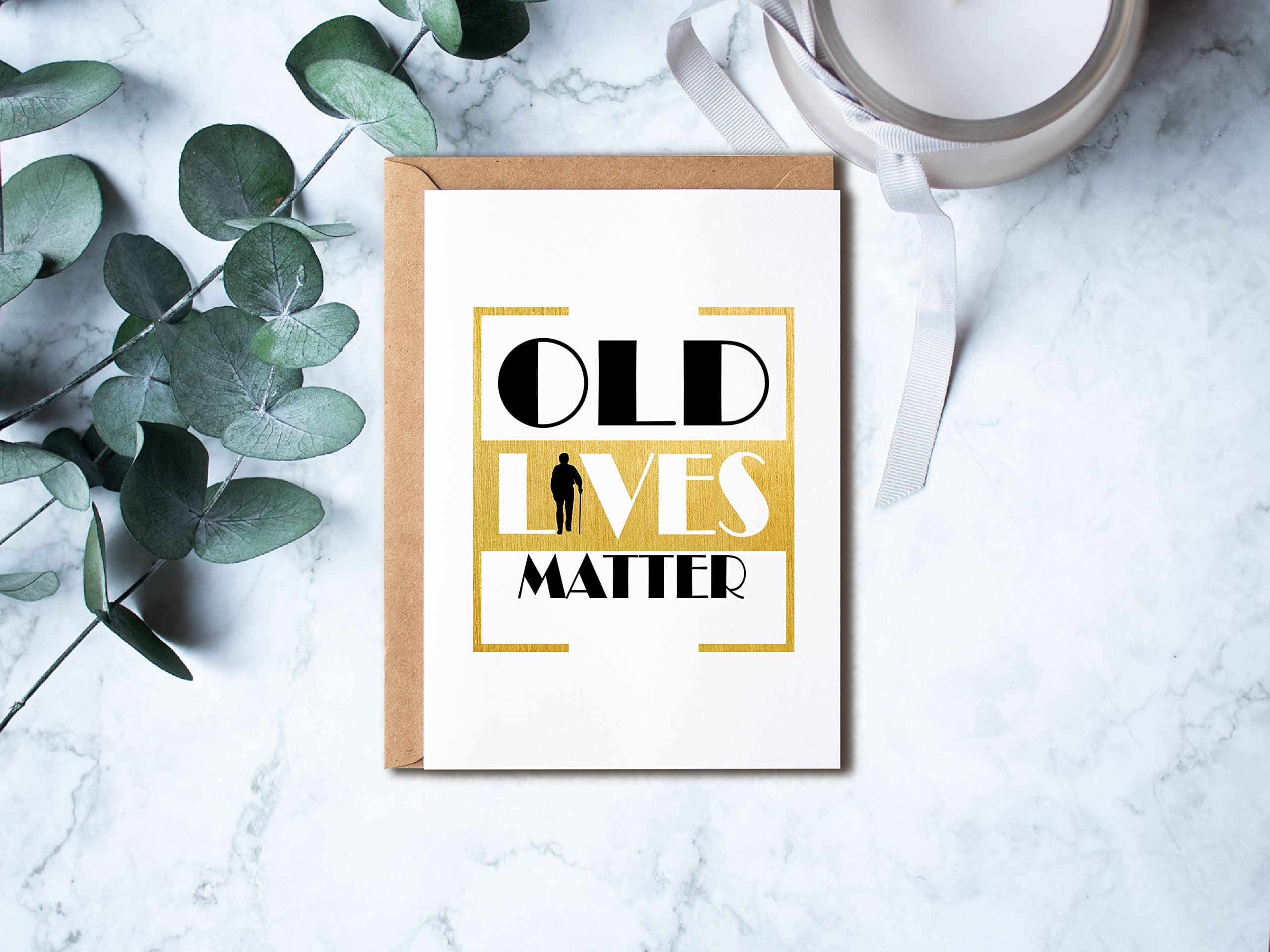 KrysDesigns Old Lives Matter Card - Funny Birthday Cards Suitable For Grandparents Happy, 5 x 7 inches