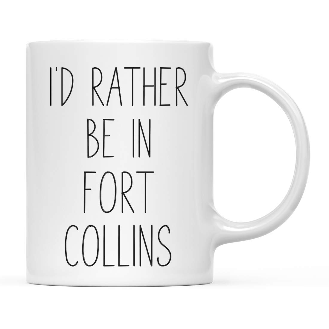 Andaz Press U.S. City 11oz. Coffee Mug Gift, I'd Rather Be in Fort Collins, Colorado, 1-Pack, Long Distance College Going Away Study Abroad Birthday Christmas Gifts