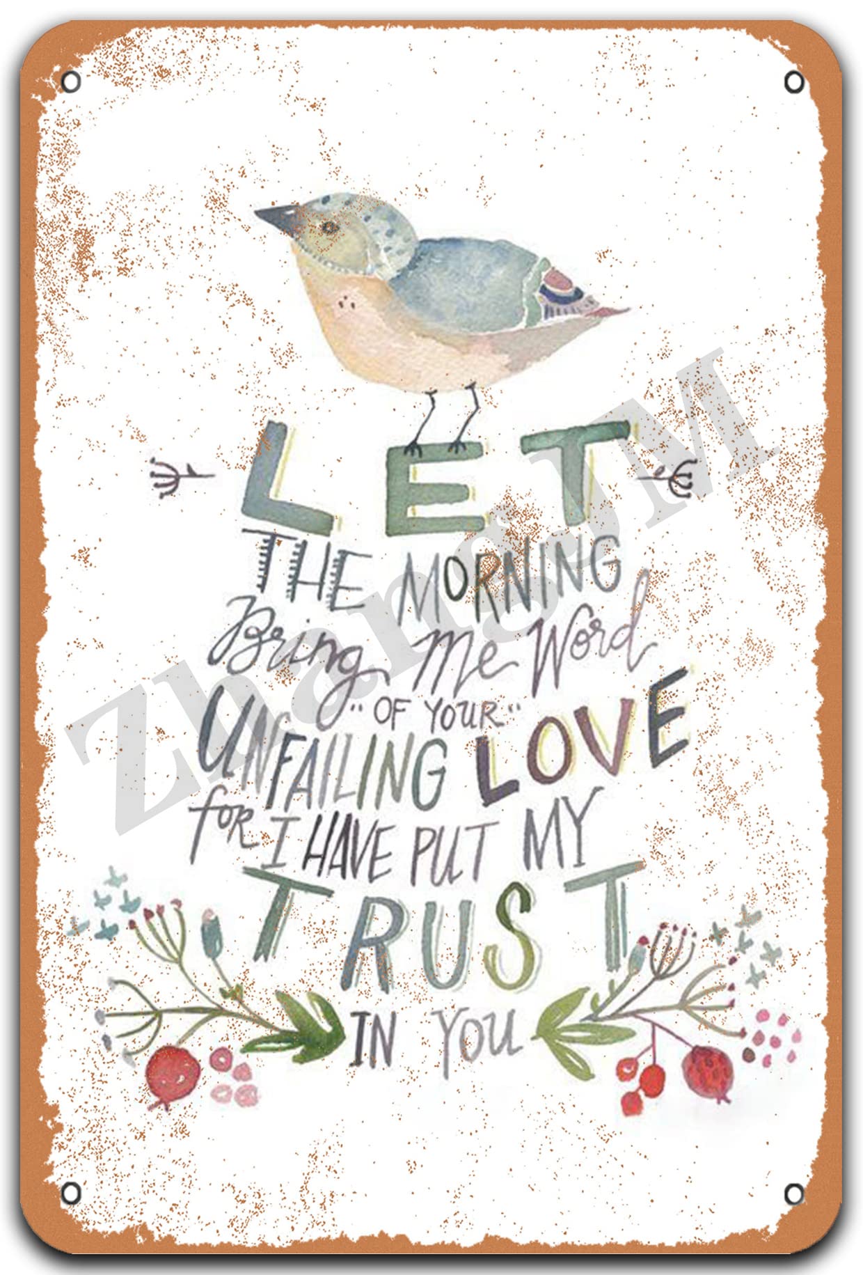 ZhangJM Let The Morning Bring Me Word of Your Unfailing Love Vintage Look 20X30 cm Metal Decoration Painting Sign for Home Kitchen Bathroom Farm Garden Garage Inspirational Quotes Wall Decor