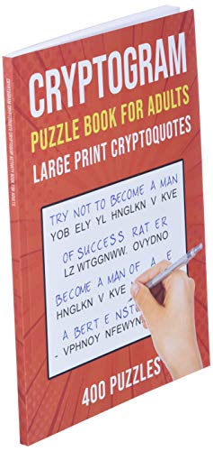 Cryptograms Puzzle Books for Adults: 400 Large Print Cryptoquotes / Cryptoquips Puzzles