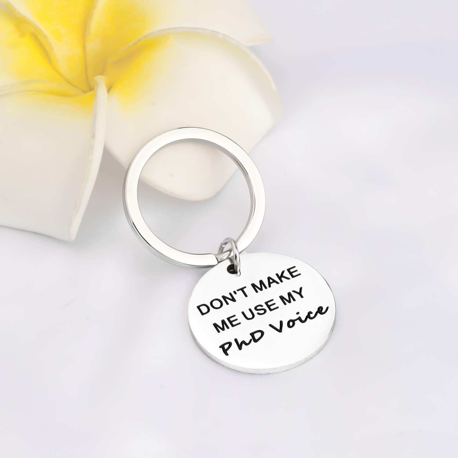AKTAP Funny PHD Graduation Gift Doctorate Student Graduate Keychain Don’t Make Use Me Phd Voice Learned Scholar Graduate Gift (PHD Keychain)