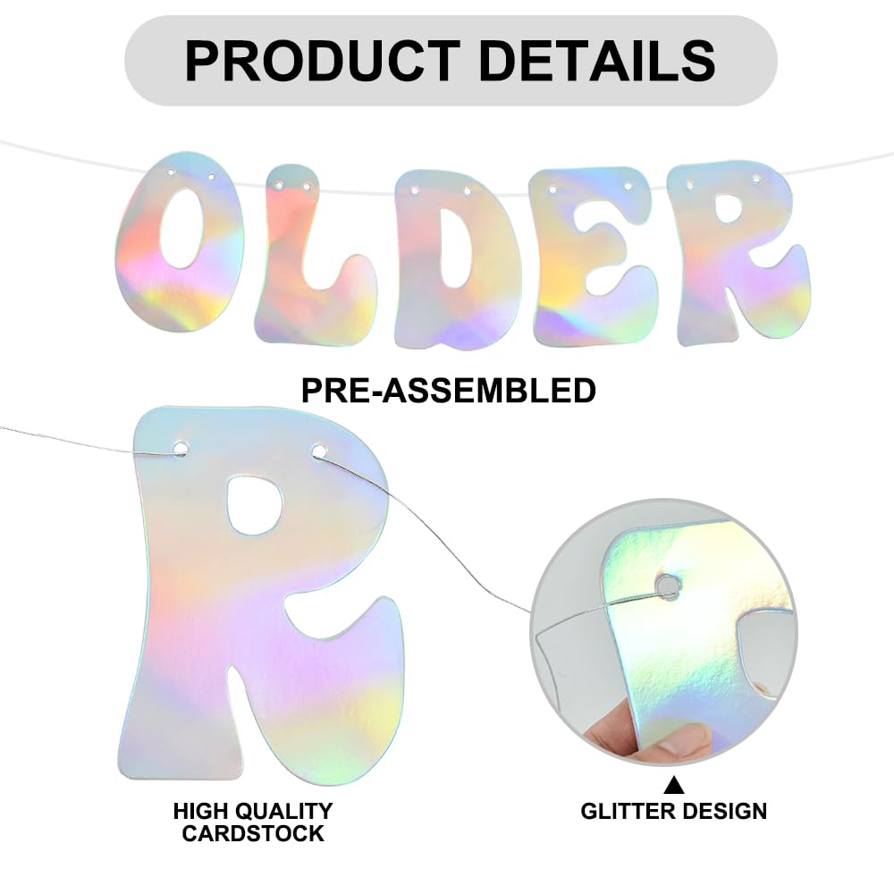 BEISHIDA Iridescent Glitter Older Wiser Hotter Banner -NO DIY - Pre-Strung Birthday Banner Decoration for 40th 50th 60th 70th 80th Women Funny Cute Birthday