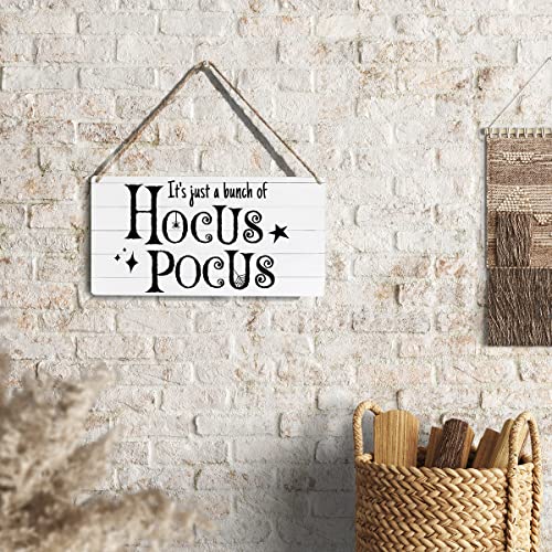 Funny Sign Decor It's Just a Bunch of Hocus Pocus Wooden Sign Plaque Wall Hanging Posters Artwork 12βX6β Rustic Home Decoration