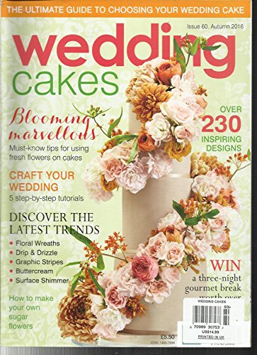 WEDDING CAKES MAGAZINE, BLOOMING MARVELLOUS AUTUMN, 2016 ISSUE, 60