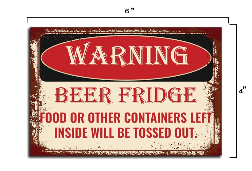 Beer Fridge Magnet for Man Cave Shop Garage Basement or Bar | Vinyl Magnets for Refrigerator, Bumper, or Tool Box 4" x 6" Warning Beer Fridge