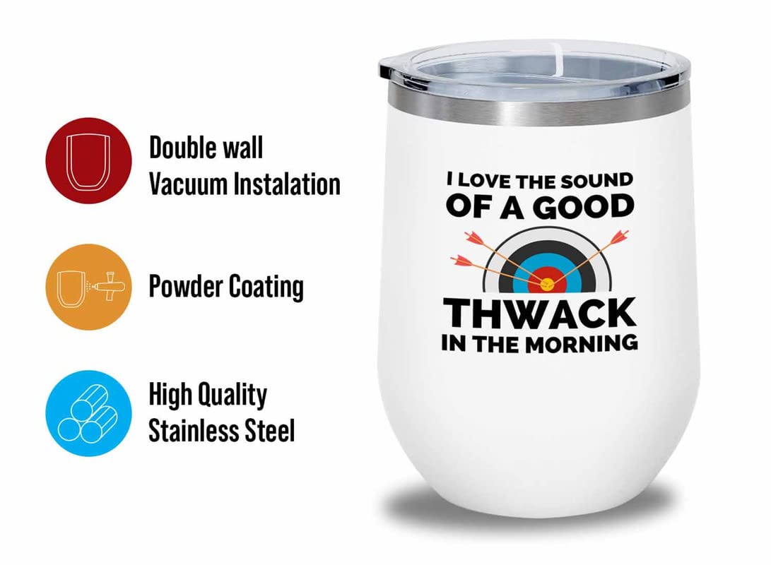 Archery White Wine Tumbler 12oz - Thwack in the morning - Archery Shot Trainer Crossbow Compound Bow Hunting Arrow