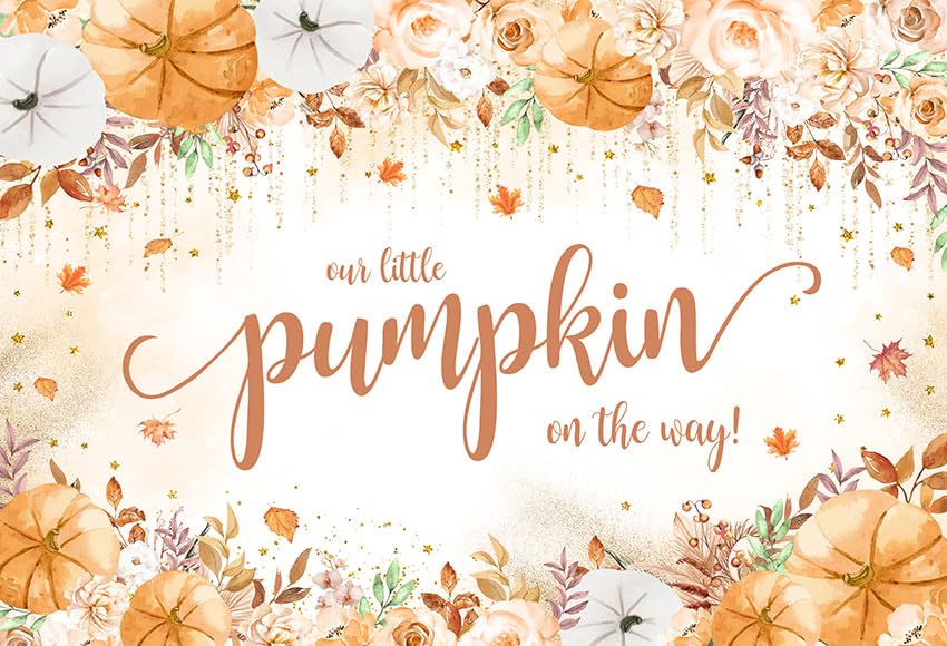 Aprophic Pumpkin Baby Shower Backdrop Fall Baby Shower Decorations Banner Our Little Pumpkin is On The Way Thanksgiving Baby Shower Background Photo Booth Studio 7x5ft