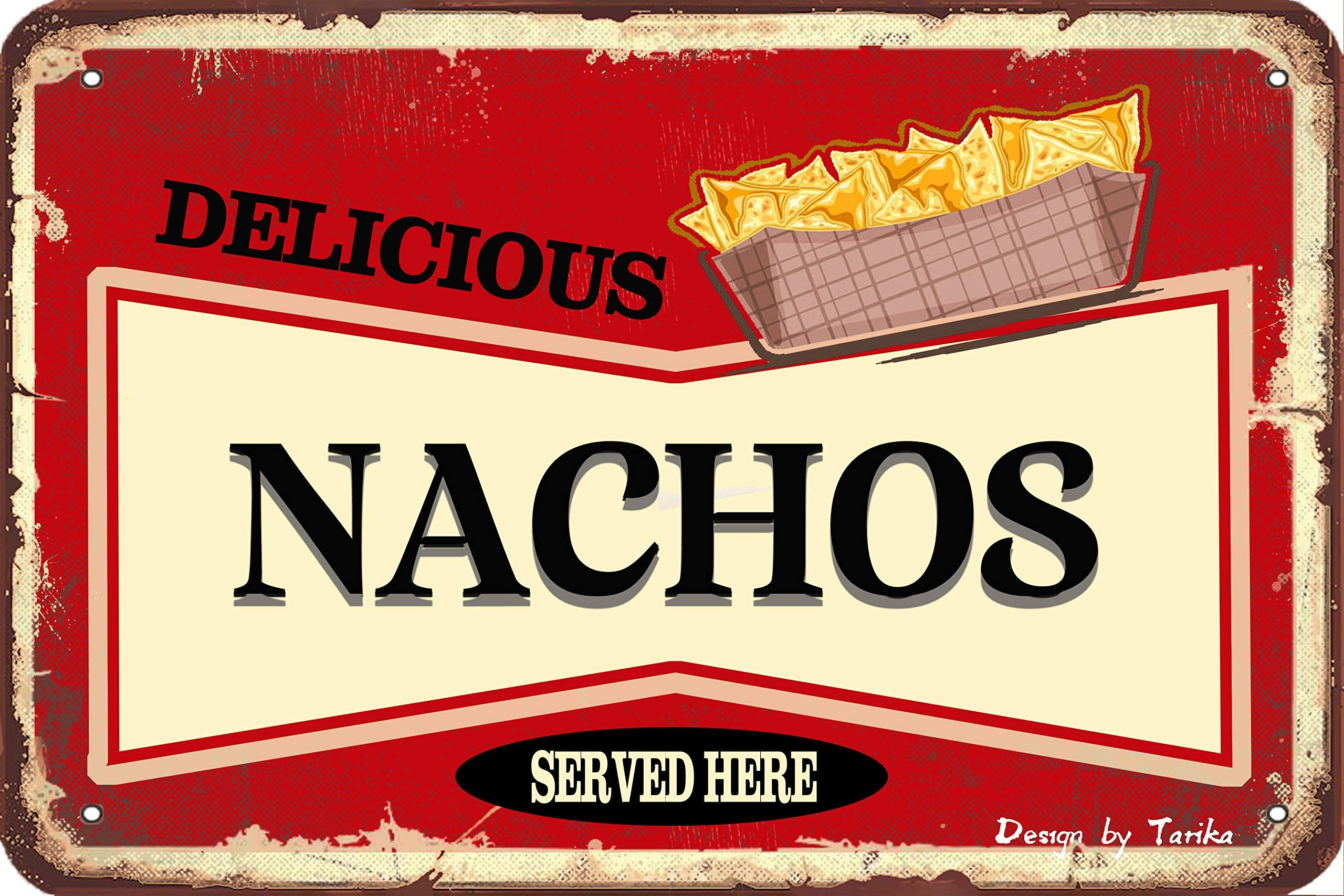 Nachos 20X30 cm Retro Look Tin Decoration Plaque Sign for Home Kitchen Bathroom Farm Garden Garage Inspirational Quotes Wall Decor
