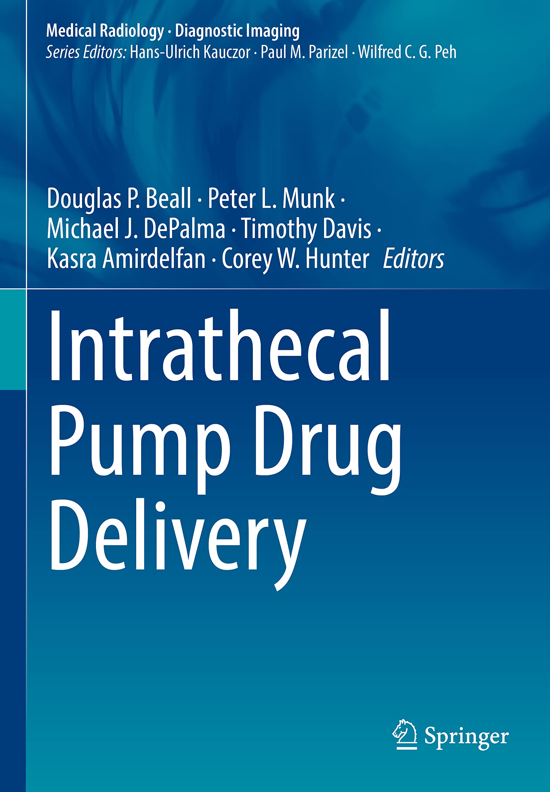 Intrathecal Pump Drug Delivery (Medical Radiology)