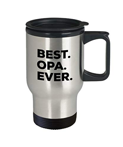 Opa Travel Mug - Best Opa Ever - Oma And Opa Mug - Opa Gifts