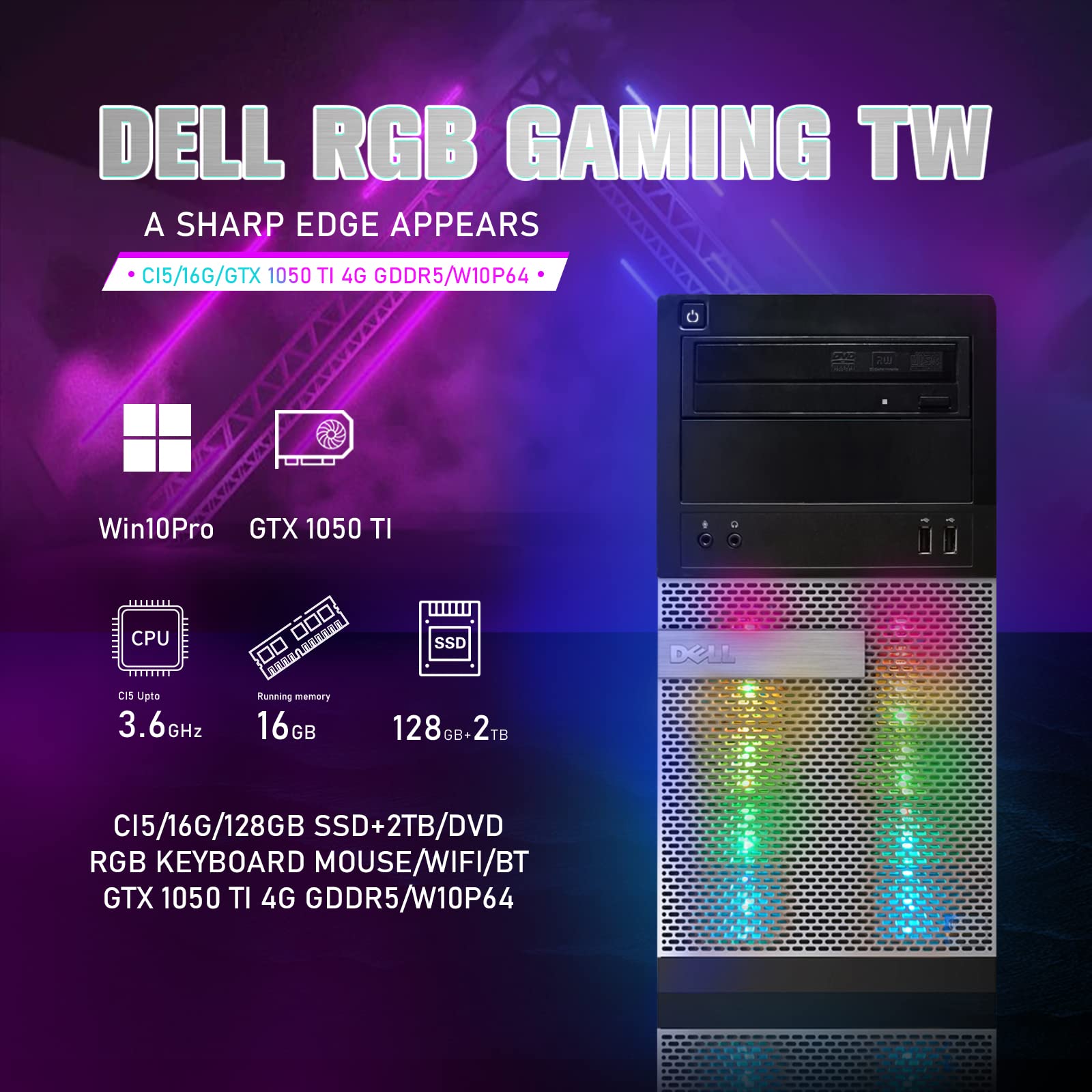 Dell RGB Gaming Desktop PC, Intel Quad I5 up to 3.6GHz, 16GB RAM, GeForce GTX 1050 Ti 4G GDDR5, 128G SSD + 2TB, DVD, WiFi & Bluetooth, STGAubron RGB Keyboard & Mouse, Win 10 Pro (Renewed)