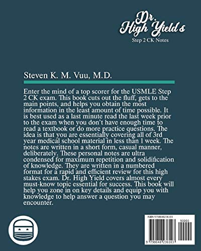 Dr. High Yield’s Step 2 CK Notes