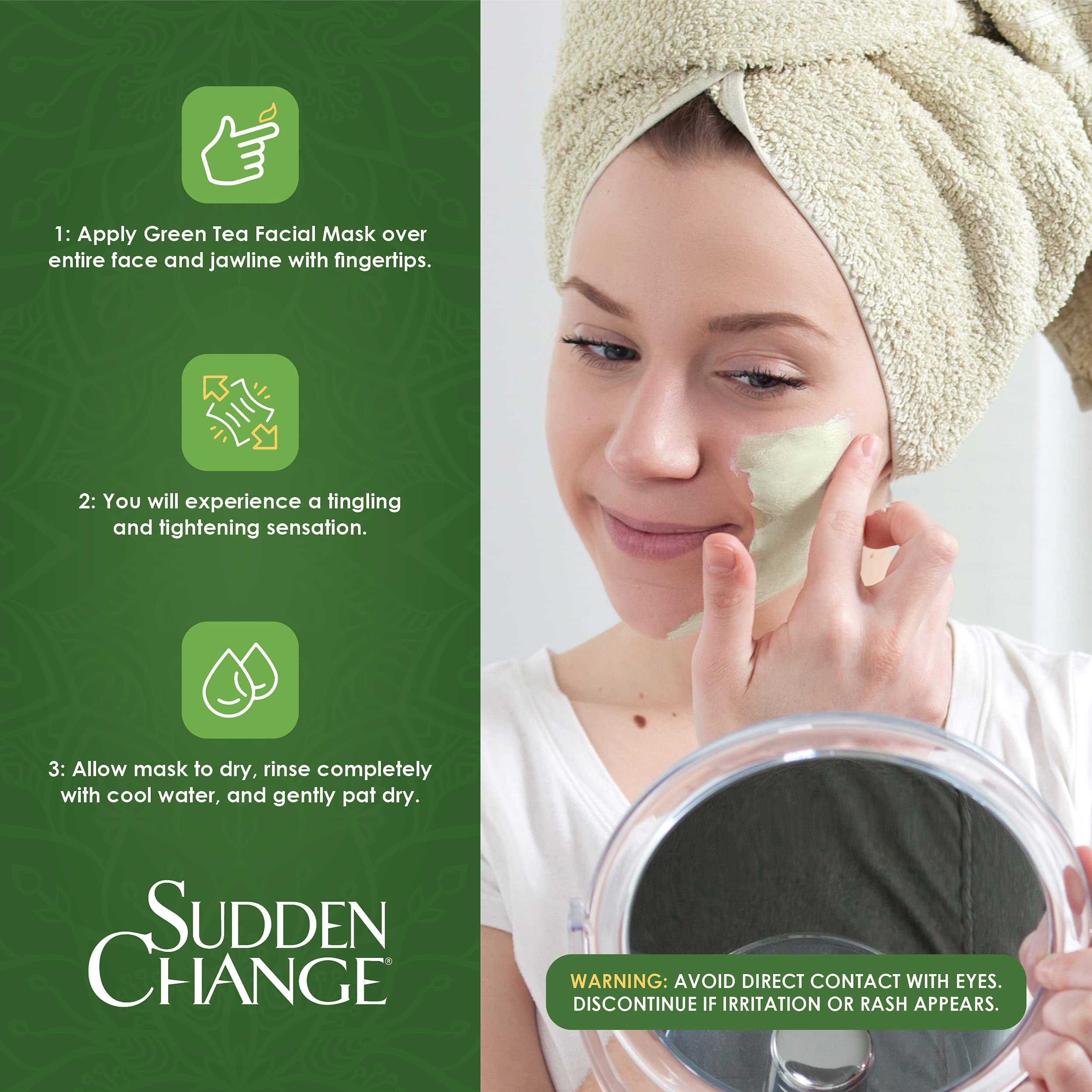 Sudden Change Green Tea Facial Mask β Diminish Wrinkles, Puffiness & More - Improve Texture, Purify Pores & Remove Excess Oil β Made with Antioxidants - Cooling Sensation for Relaxation (3.4 oz)