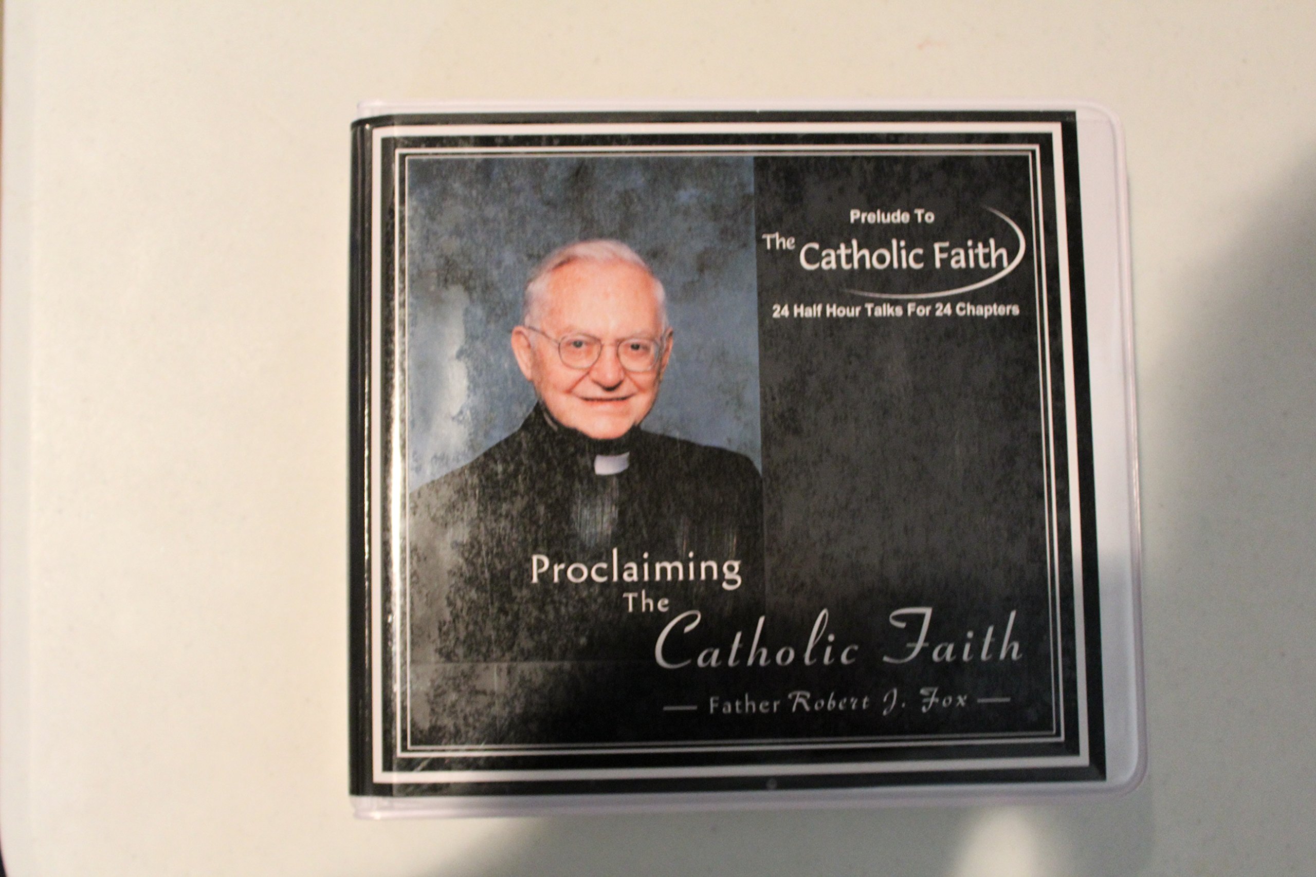 Prelude To The Catholic Faith (CD set)