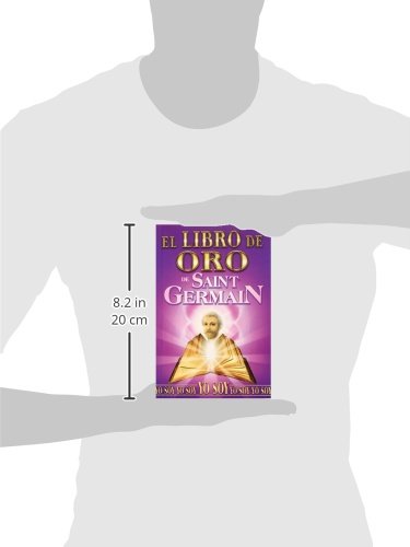 El Libro de Oro de Saint Germain (Spanish Edition)