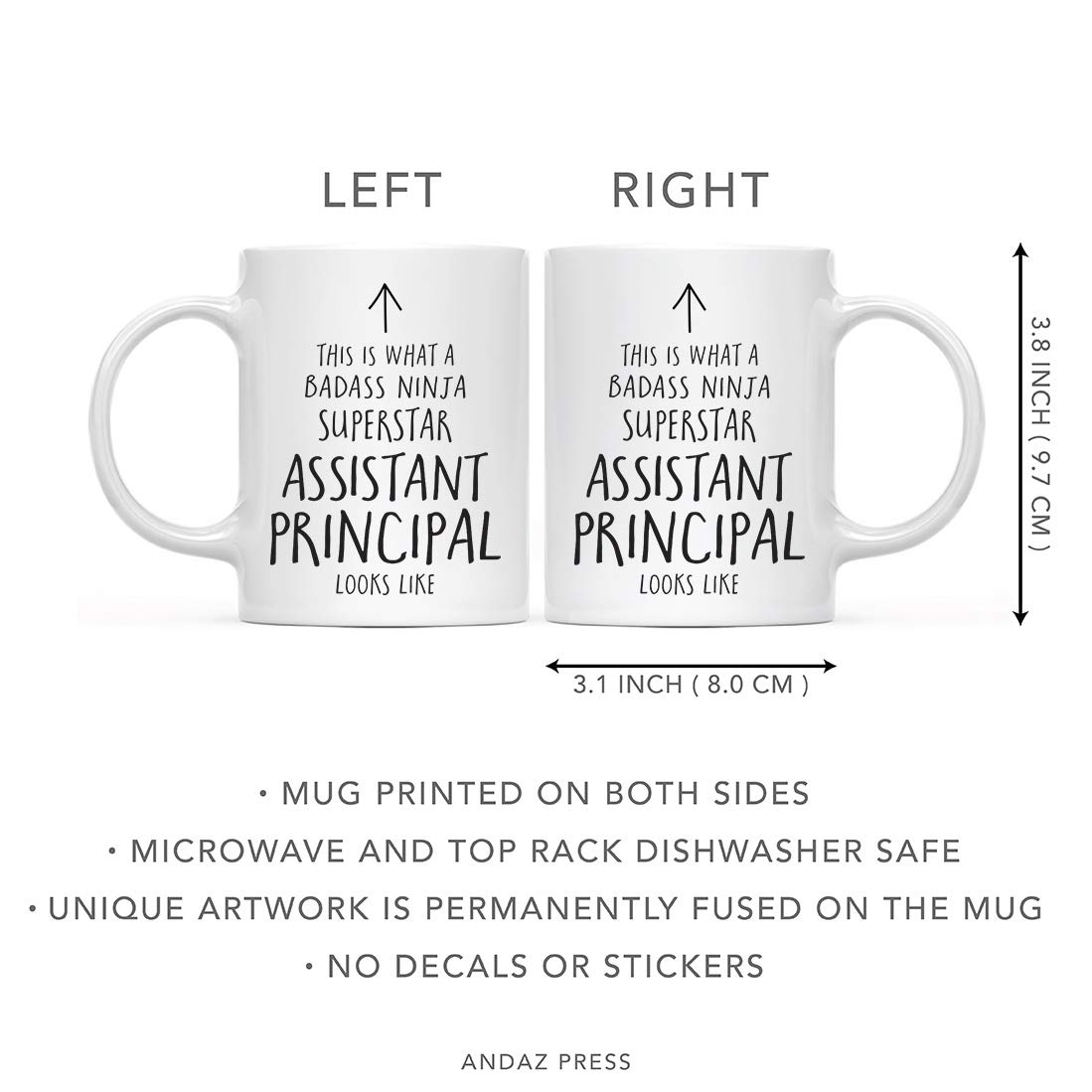 Andaz Press Funny 11oz. Ceramic Coffee Tea Mug Gift, This is What a Badass Ninja Superstar Assistant Principal Looks Like, 1-Pack, Birthday Christmas Gift Ideas