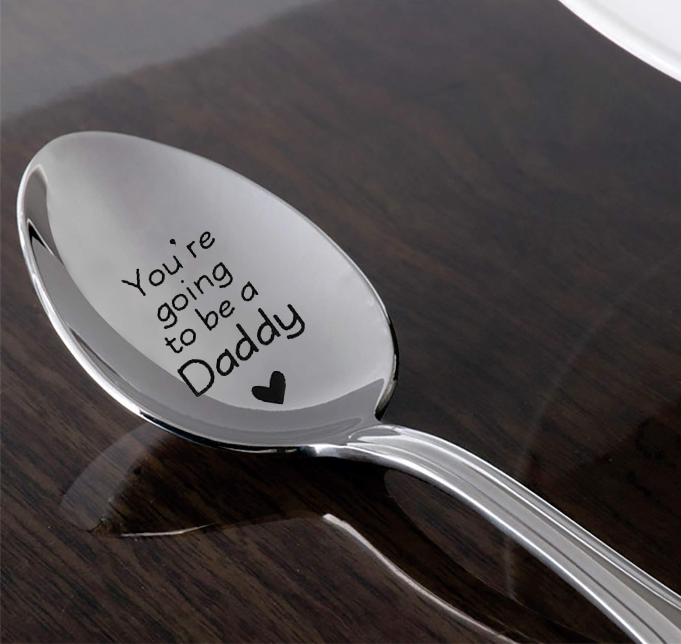 You're Going to Be a Daddy Spoon - Baby Announcement Spoon -Tell Your Husband You Are Expecting with This Adorable Spoon- Engraved Unique Gift - Spoon Gift # A17