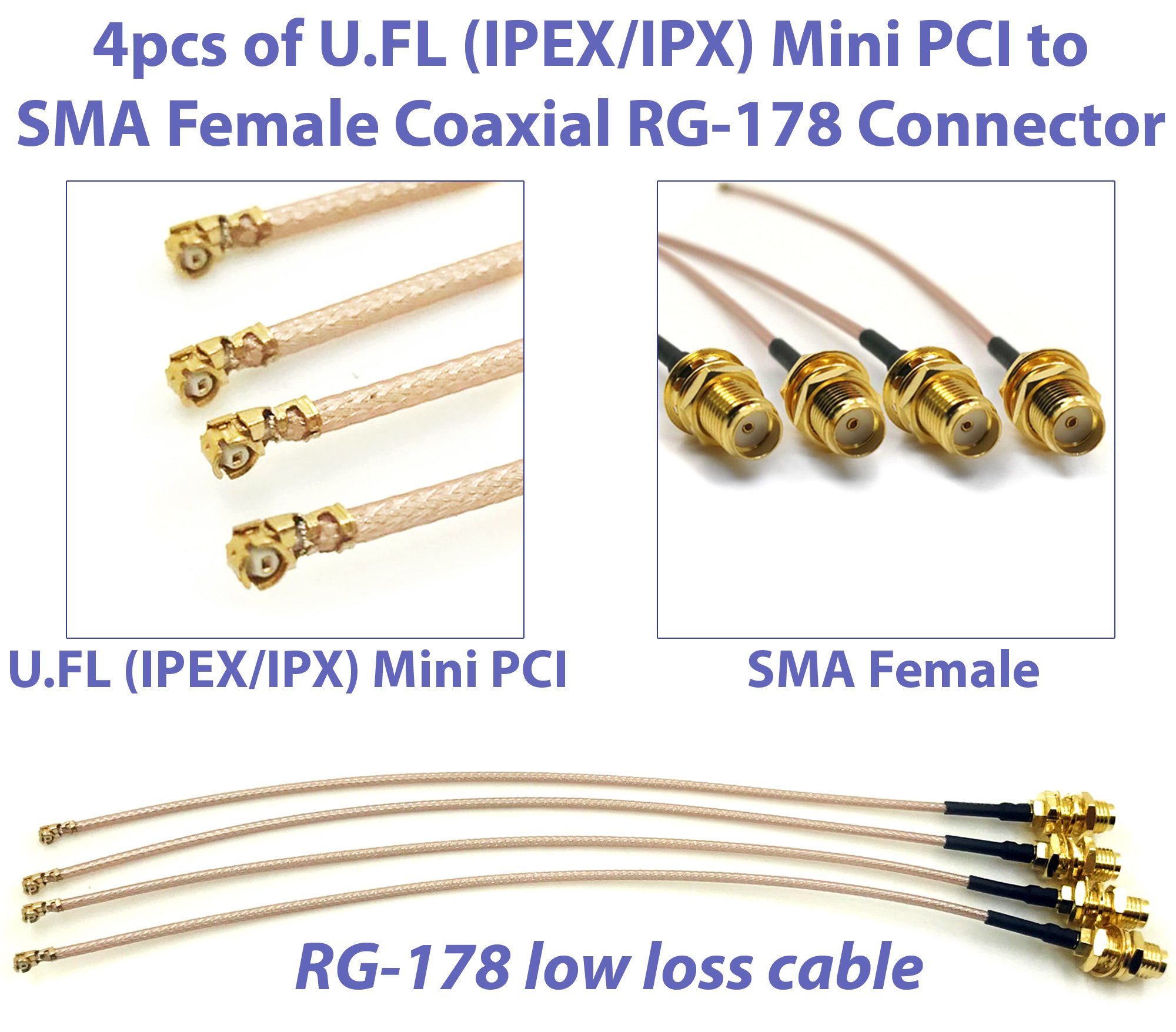 Pack of 4 RF U.FL(IPEX/IPX) Mini PCI to SMA Female Pigtail Antenna Wi-Fi Coaxial RG-178 Low Loss Cable (7 inches (17.8 cm)))