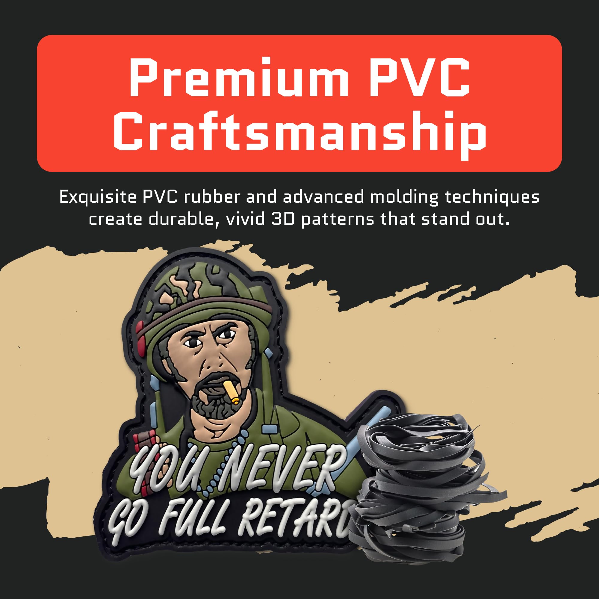 Never Go Full Retard PVC Patch: Humorous Morale Patch with Hook and Loop - Funny Tactical Military Patches, Tropic Thunder, Morale Patches for Backpacks, Helmet and Other Military Tactical Gears