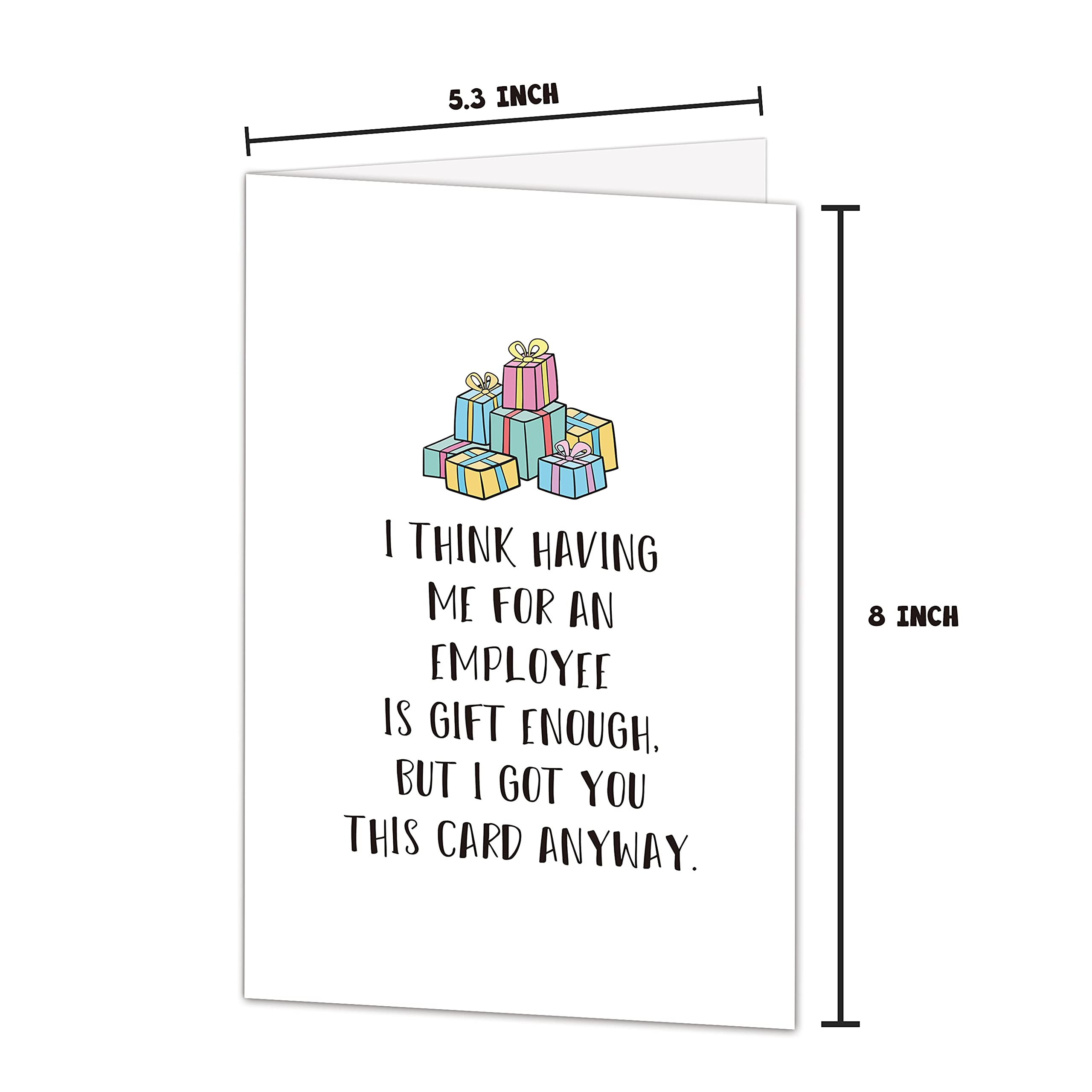 Norssiby Funny Boss Card, Cheeky Birthday Card for Boss, Having Me For An Employee Is Gift Enough, Card from Employee