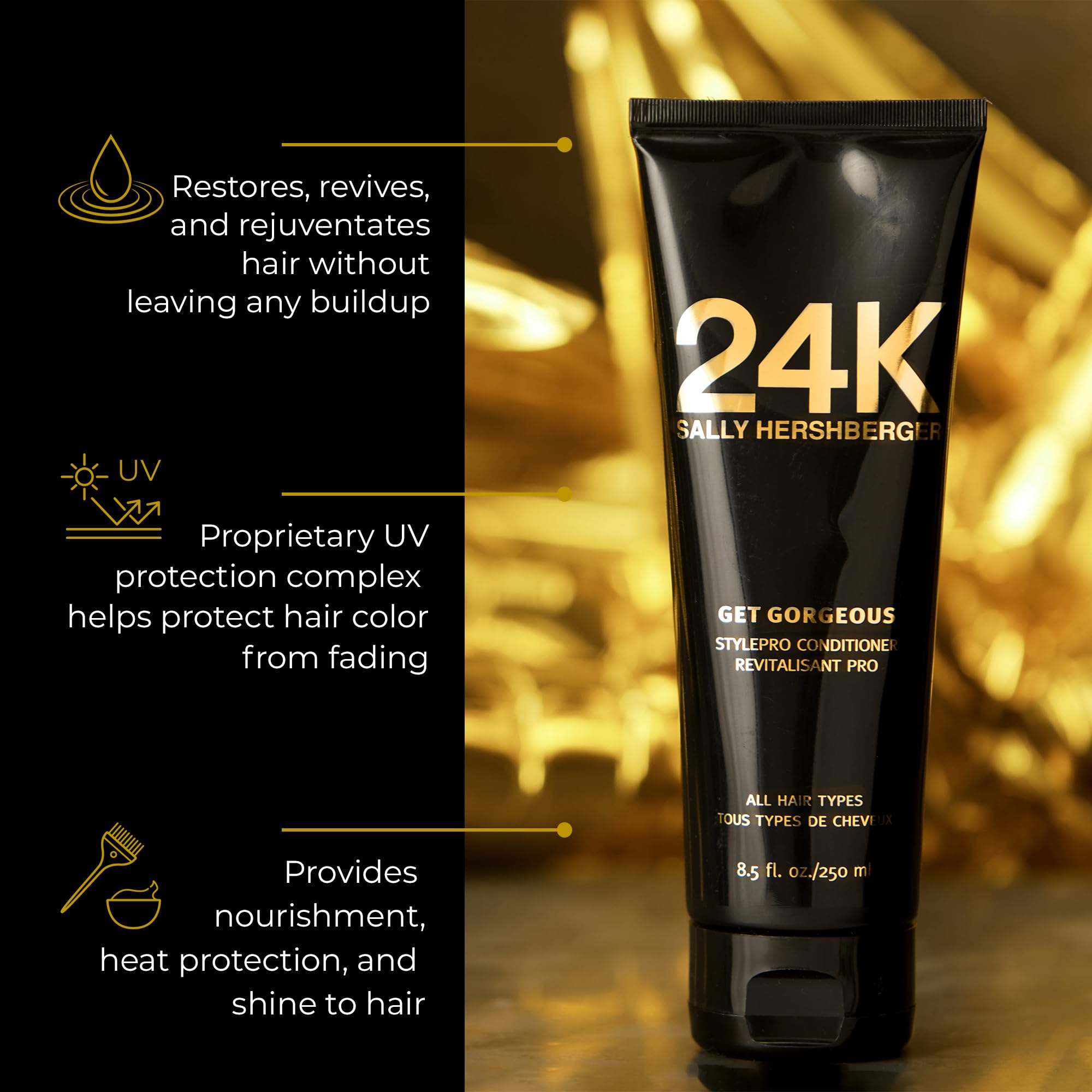 SALLY HERSHBERGER 24K Get Gorgeous Conditioner