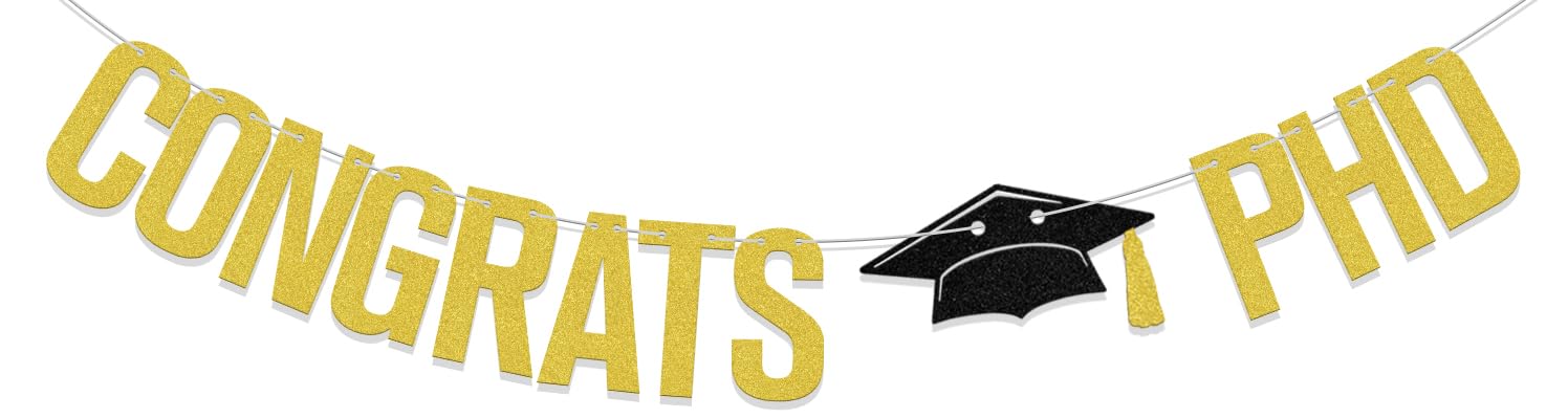 Congrats PHD Banner,Graduation Themed Class of 2024 Congrats Doctor Decorations,We are So Proud of You,Congratulations PHD College Graduation Party Supplies Black Gold