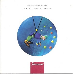 Baccarat Paperweights 1998 Booklet: The Circus Collection - (Presse-Papiers 1998: Collection Le Cirque)