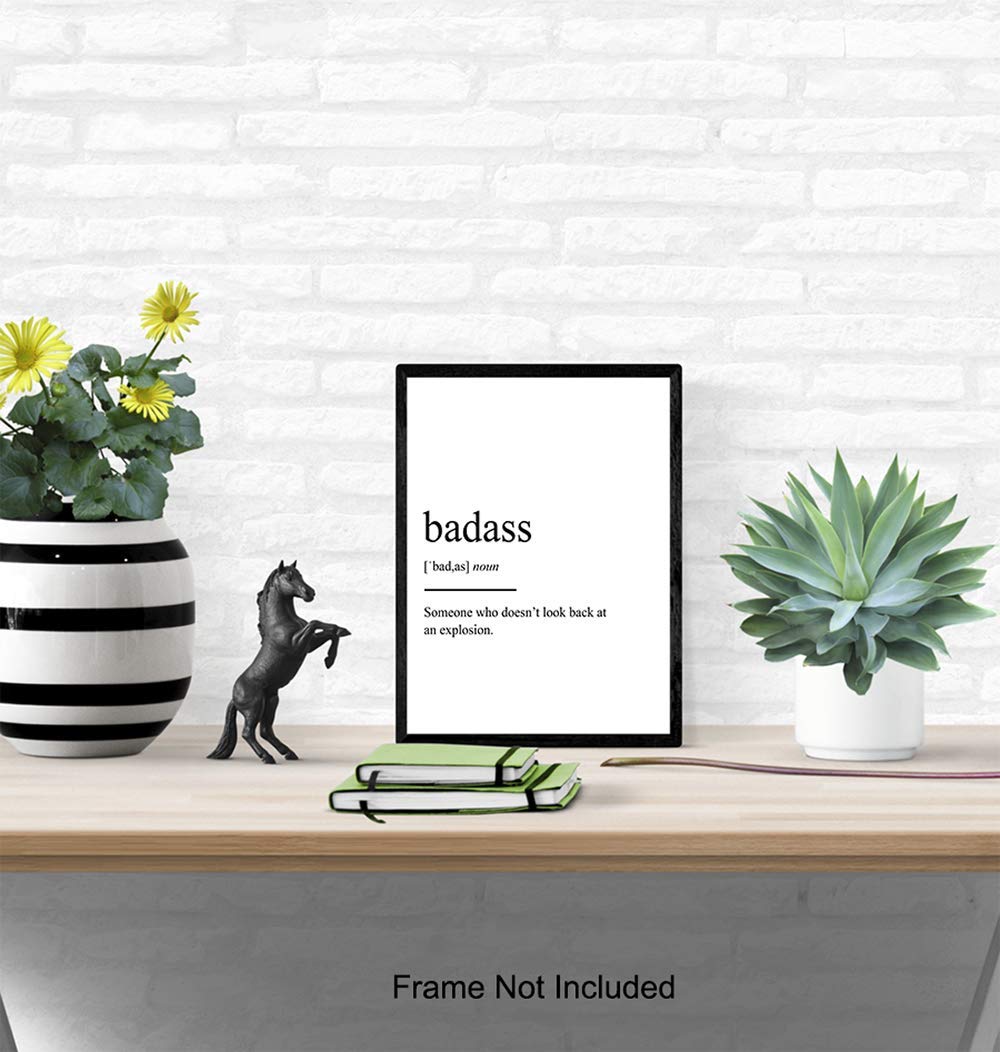 Badass Definition Wall Art, Home Decor - Macho, Tough Guy Poster, Print - Funny Unique Room Decorations for Game Room, Man Cave, Garage, Bar - Gift for Man, Men - 8x10 Photo Unframed
