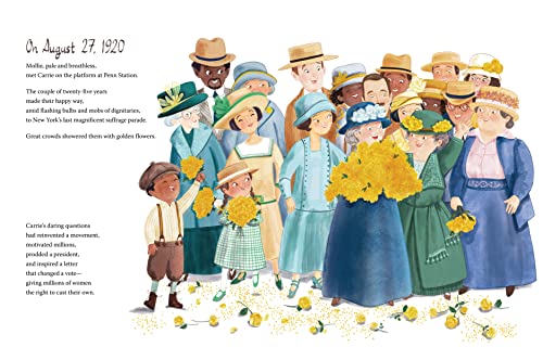 Dare to Question: Carrie Chapman Catt's Voice for the Vote (People Who Shaped Our World)