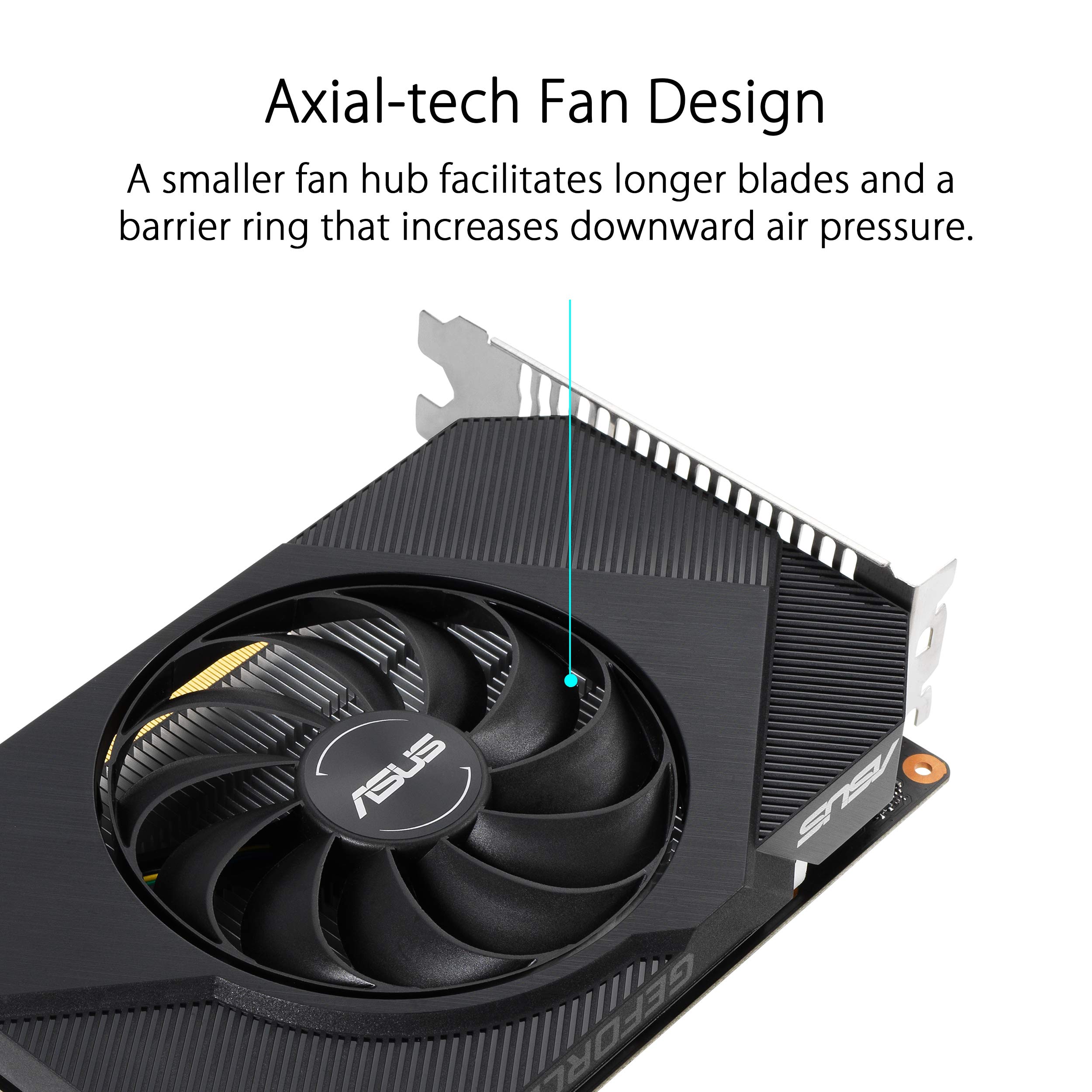 ASUS Phoenix NVIDIA GeForce GTX 1650 OC Edition Gaming Graphics Card (PCIe 3.0, 4GB GDDR6 Memory, HDMI, DisplayPort, DVI-D, Axial-tech Fan Design)