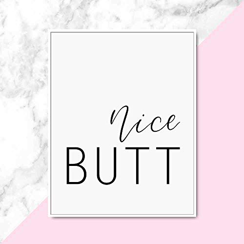 Bathroom Print, Nice Butt, Funny Bathroom Art, Bathroom Wall Decor, Nice Butt Print, Funny Bathroom Sign, 8 x 10 Inches Unframed