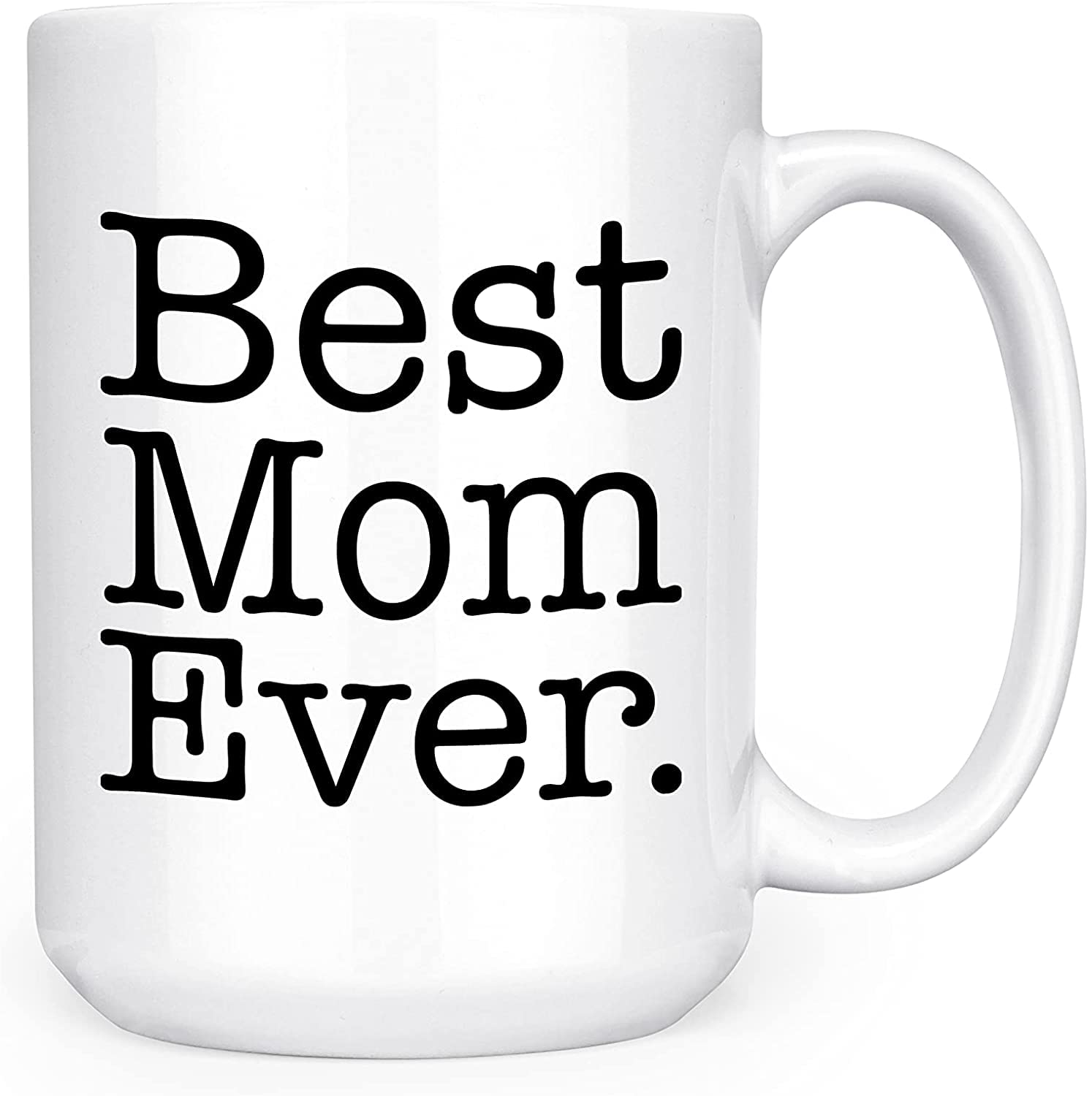 Artisan Owl Best Mom Ever - 15oz Double-Sided Coffee Tea Mug (White)