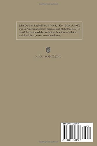 The Autobiography of John D. Rockefeller: Random Reminiscences of Man and Events