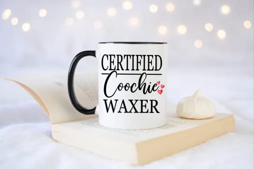 Certified Coochie Waxer Mug- 11 or 15oz Mug- Gift for Waxer- Mug (11oz, Pink)