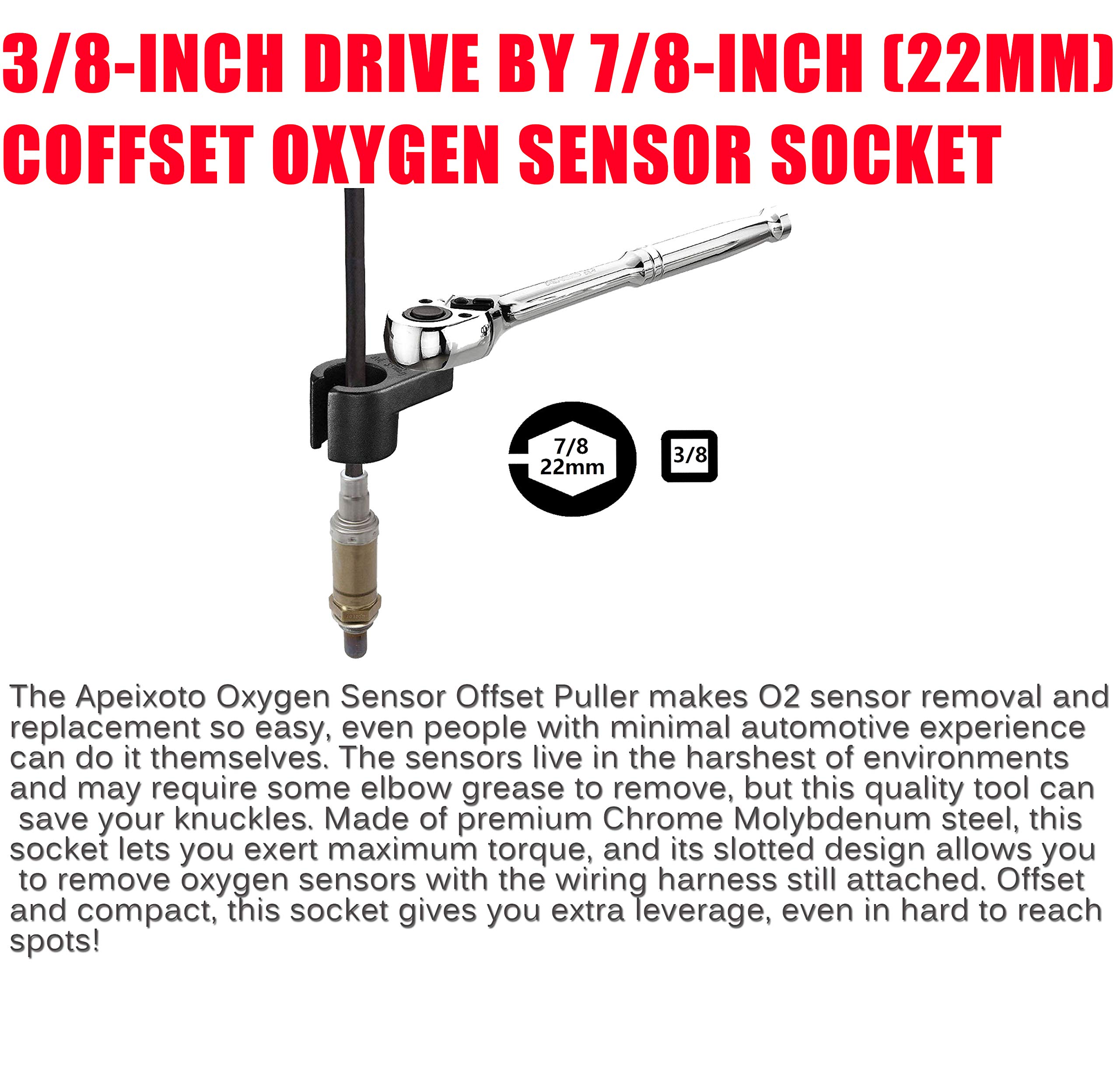 AP1822F 3/8-inch Drive by 7/8-inch (22mm) Offset Oxygen Sensor Socket High-performance chrome molybdenum steel construction Wire Gate Accesses Sensor from The Side, Preventing Damage to Wires