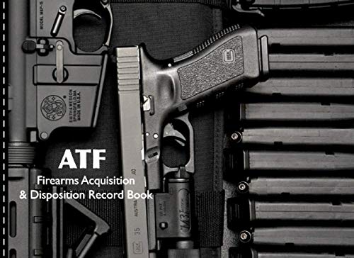 Firearms Acquisition and Disposition Record Book.: ATF Track Gun Inventory Book Journa (FFL Log Book)