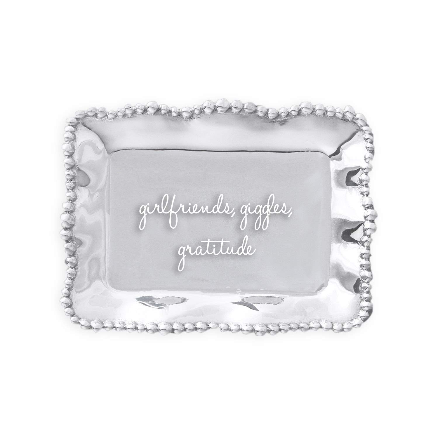 Beatriz Ball Giftables Organic Pearl Rect Engraved Tray- Girlfriends, Giggles, Gratitude