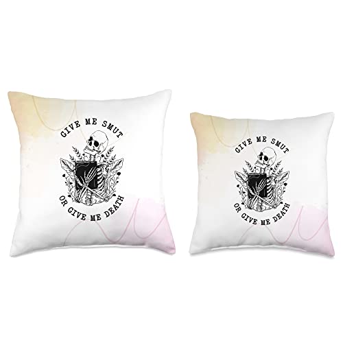 Book Lover Smut Reader Give Me Smut Item Romance Book Lover Reader Smut Or Give Me Death Throw Pillow, 18x18, Multicolor