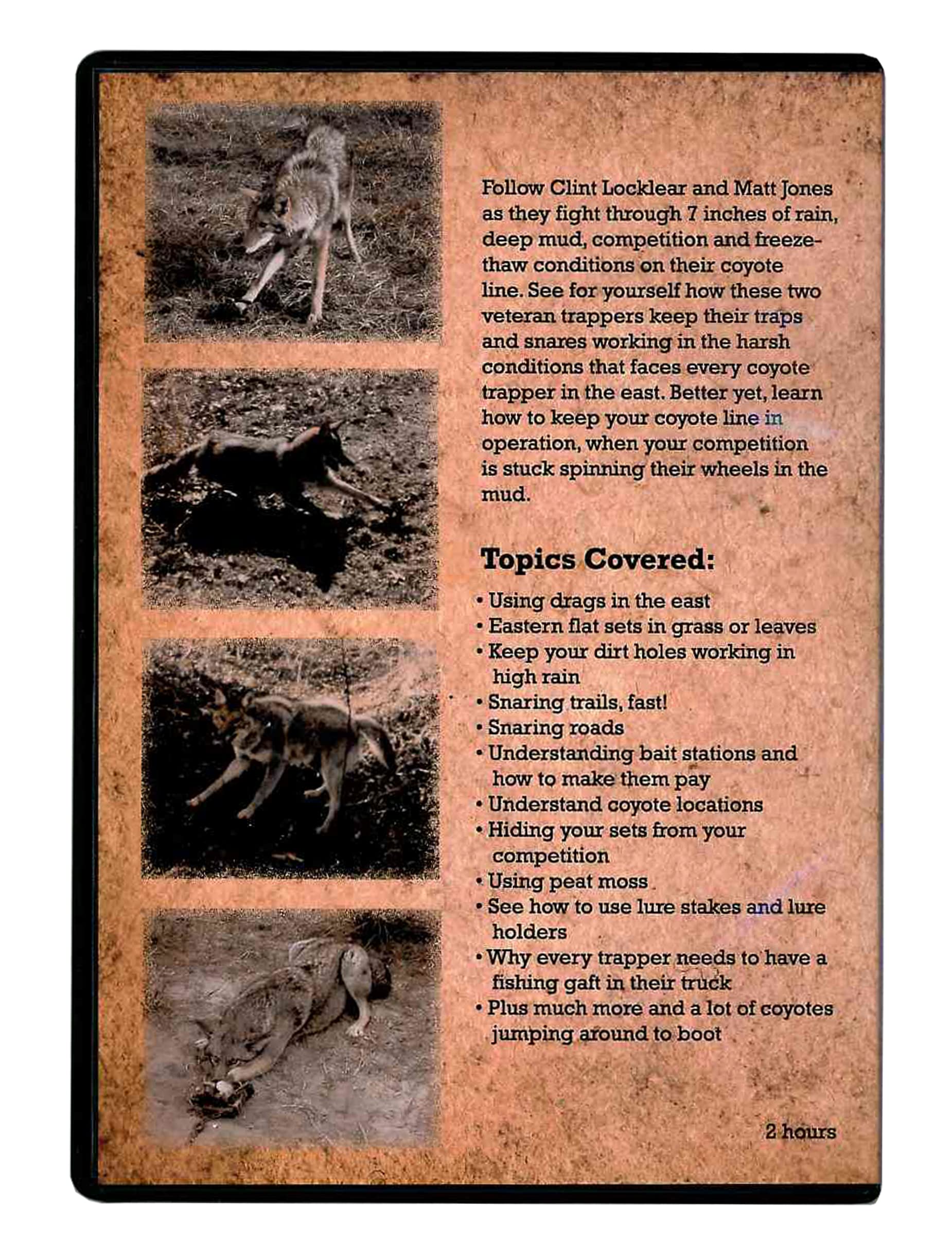 Coyote Chaos Make'm Pay! - Clint Locklear & Matt Jones - Coyote Trapping DVD