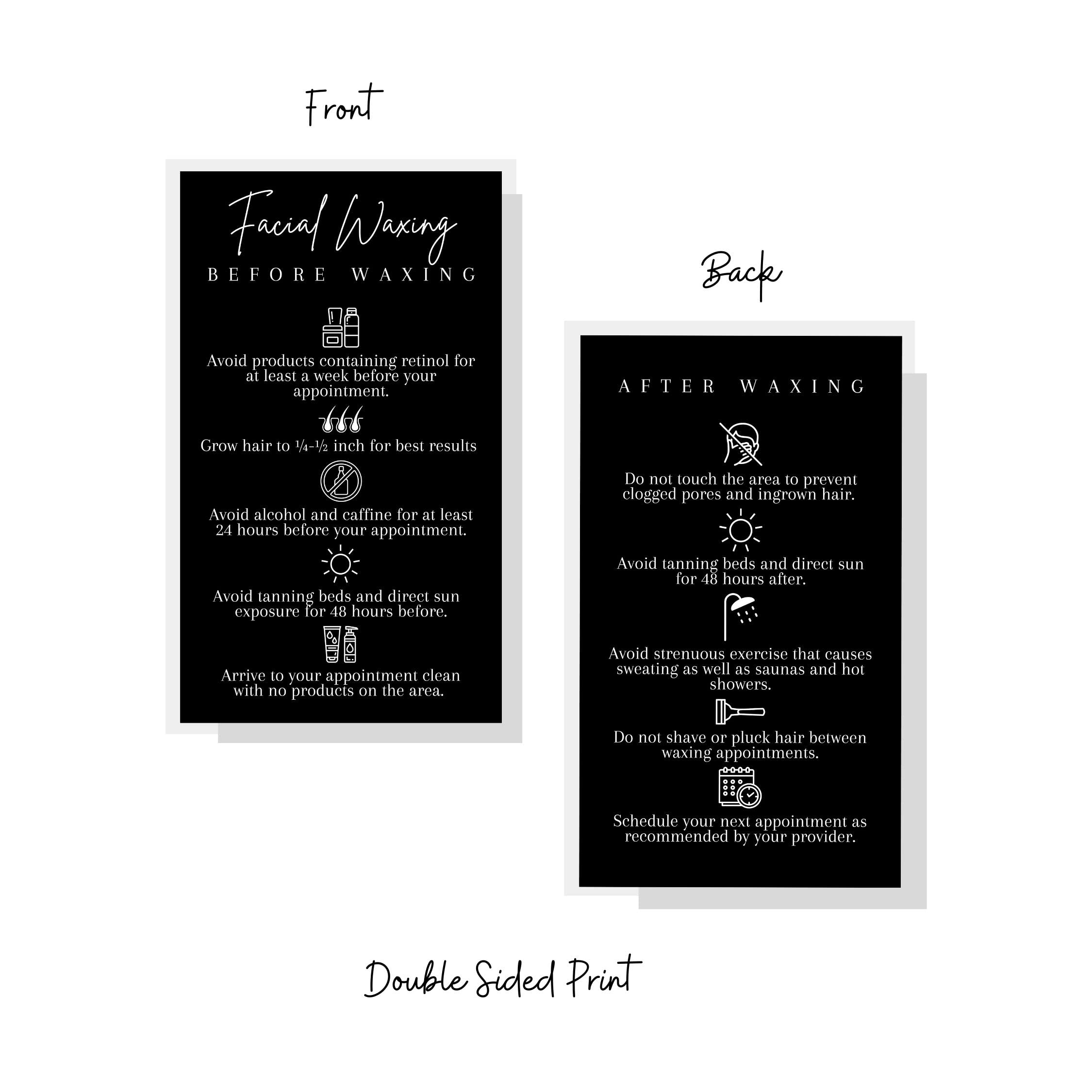 Facial Waxing Before & After Instruction Card | 50 Pack | 2x3.5β in Business Card | Waxing Supplies | Facial Waxing Instructions Cards for Estheticians Using Hard or Soft Wax | Black and White Design