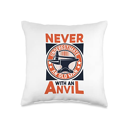 Forging Tools Equipment Kit Gifts For Beginners Never Underestimate an Old Man with an Anvil Blacksmith Throw Pillow, 16x16, Multicolor
