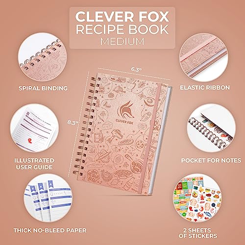 Clever Fox Recipe Book Spiral – Make Your Own Family Cookbook – Blank Recipe Notebook Organizer – Empty Cooking Journal to Write In Recipes – Medium Size, 6.3”x8.3”, Hardcover (Rose Gold)