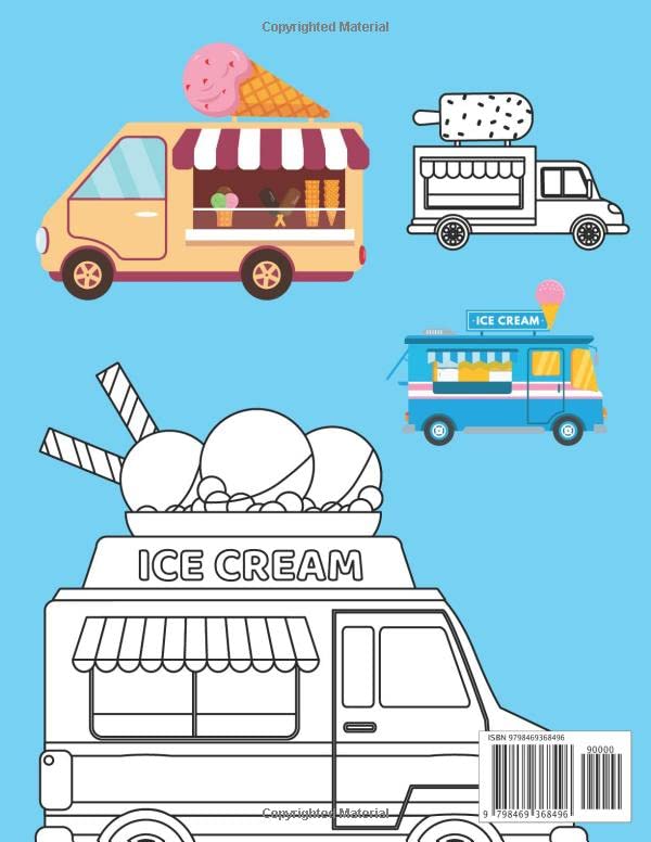 Ice cream trucks coloring book for kids 50 designs: 50 high quality designs for kids ages 3 and up ice cream trucks