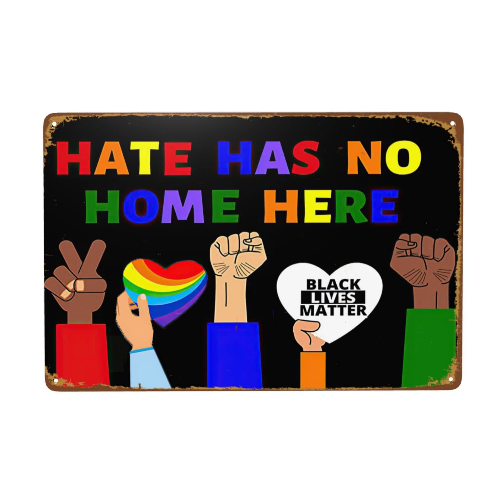Hate Has No Home Here Flag Tin Sign Metal Vintage Wall Decor Country Home Bar 8x12inches