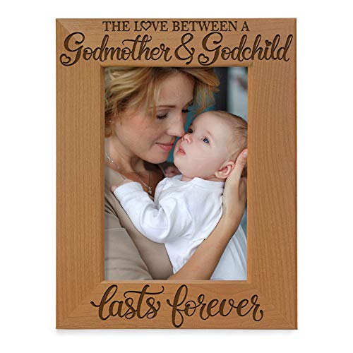 KATE POSH The Love Between a Godmother and Godchild is Forever. Baptism Gifts, Gifts from Goddaughter, from Godson on My Baptism Day. Engraved Natural Wood Picture Frame (4x6-Vertical)