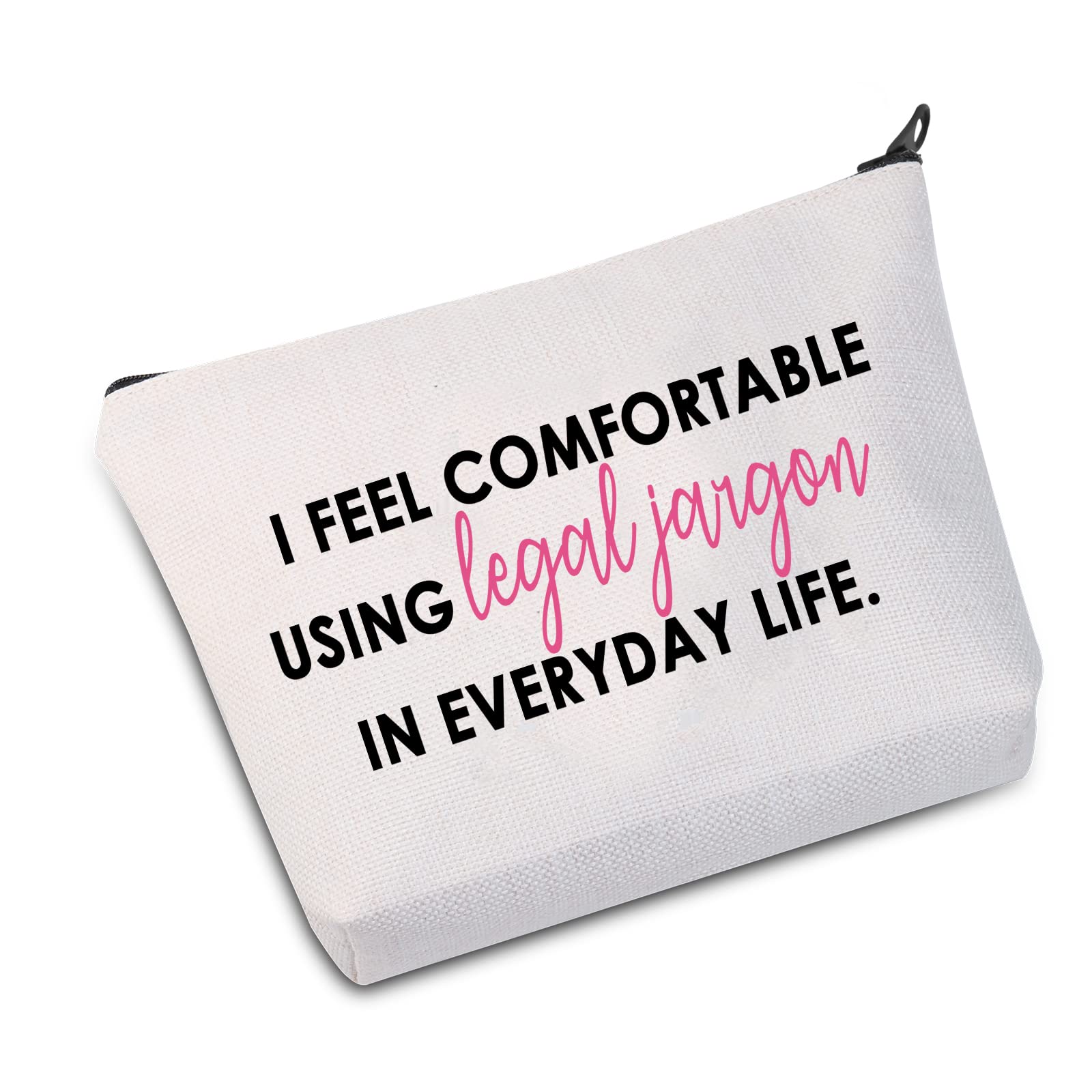 I Feel Comfortable Using Legal Jargon In Everyday Life Storage Bag Law Student Gift Law S Graduation Gift (Feel Comfortable bag)