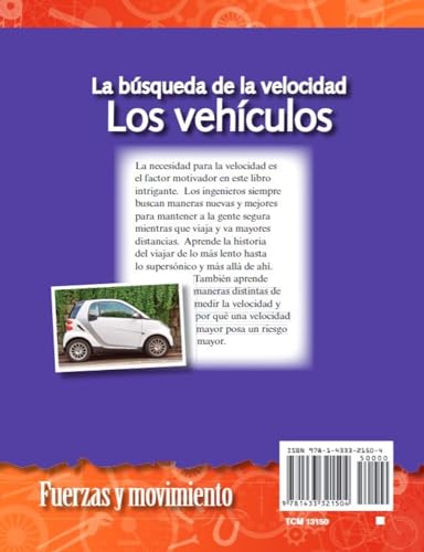 La búsqueda de la velocidad: Los vehículos (The Quest for Speed: Vehicles) (Spanish Version) (Science Readers: A Closer Look) (Spanish Edition)