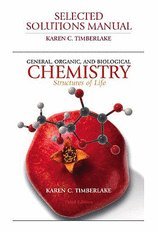 General, Organic, & Biology Chemistry -Selected Solutions (3rd, 10) by Timberlake, Karen C [Paperback (2009)]