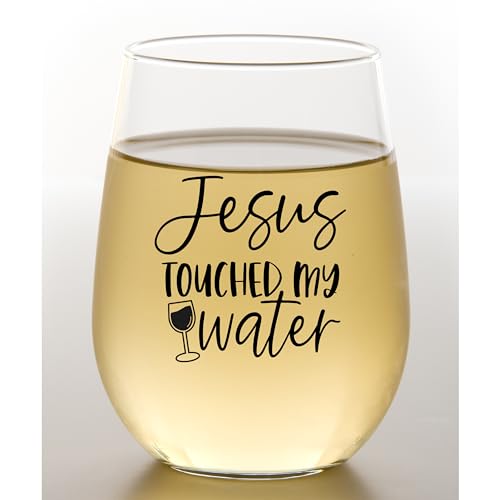 Jesus Touched My Water Funny Wine Glass - 15 Oz, Scratch-Resistant Wine Glass - Perfect Stocking Stuffer, Christian Birthday Gifts for Women or Funny Wine Gifts for Any Occasion - Printed in the USA